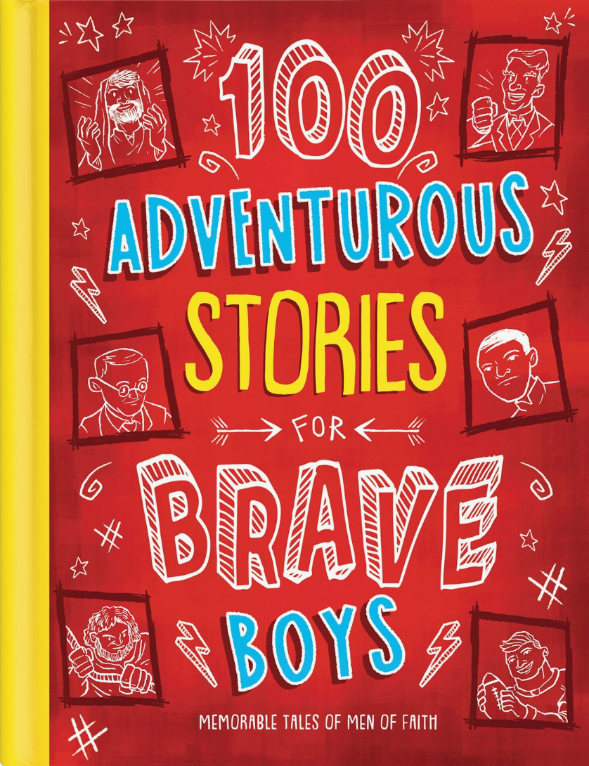 100 Adventurous Stories For Brave Boys – Beech & Boon